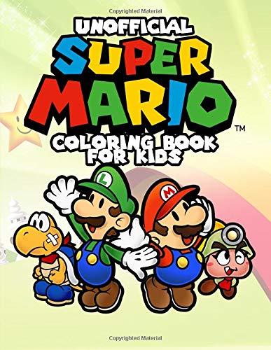 Super Mario Coloring Books For Kids: 60 Illustrations and Images to ...