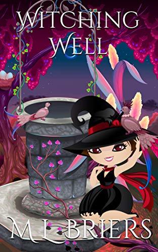 Witching Well (Witching #5) by M.L. Briers | Goodreads
