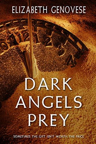 Dark Angels Prey by Elizabeth Genovese | Goodreads