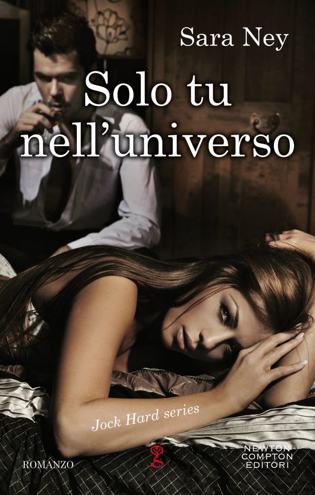 Solo tu nell'universo (Jock Hard, #1) by Sara Ney | Goodreads