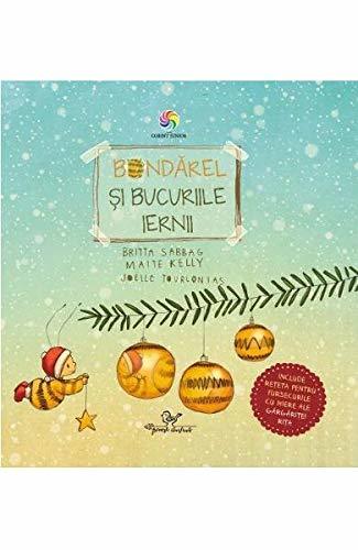 Bondarel si bucuriile iernii by Maite Kelly Joelle Tourlonias Britta ...