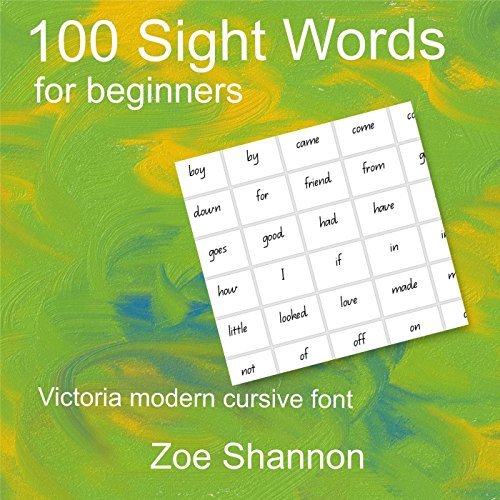 100 Sight Words for beginners: Victoria modern cursive font by Zoe ...