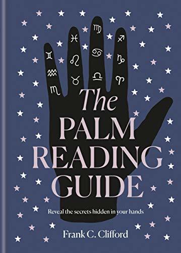 The Palm Reading Guide: Reveal the secrets of the tell tale hand by ...