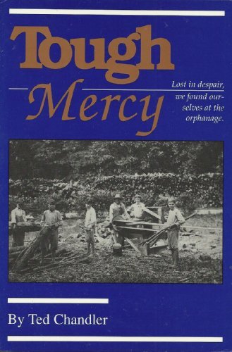 Tough Mercy: Lost in despair, we found ourselves at the orphanage by ...