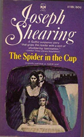 The Spider in the Cup by Joseph Shearing | Goodreads