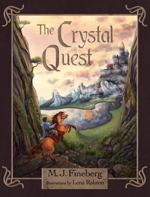 The Crystal Quest by M J Fineberg | Goodreads