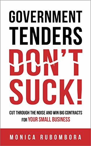 Government Tenders Don't Suck by Monica Rubombora | Goodreads