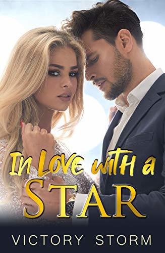 In Love with a Star by Victory Storm | Goodreads