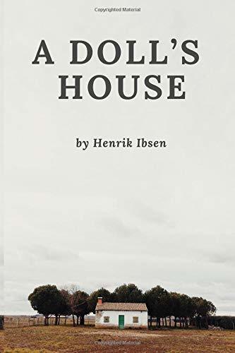 A Doll's House: Special Edition by Henrik Ibsen | Goodreads