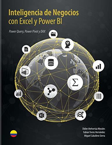 Inteligencia de Negocios con Excel y Power BI: Una Guía Exhaustiva para ...