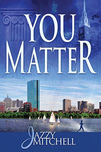 You Matter by Jazzy Mitchell | Goodreads