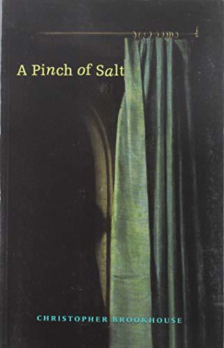 A Pinch of Salt by Christopher Brookhouse | Goodreads