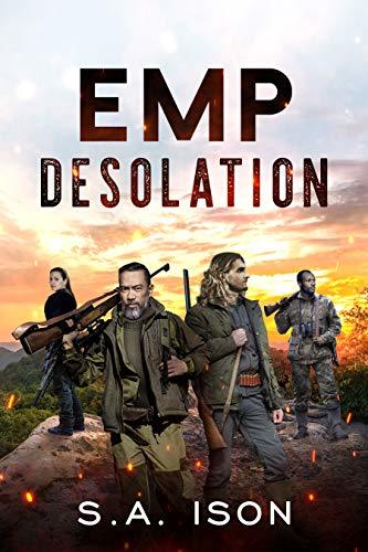 EMP Desolation by S.A. Ison | Goodreads