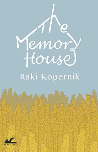 The Memory House by Raki Kopernik | Goodreads