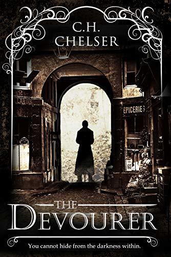The Devourer by C.H. Chelser | Goodreads