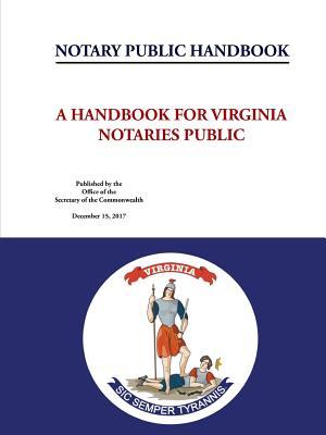 Notary Public Handbook - A Handbook for Virginia Notaries Public by ...