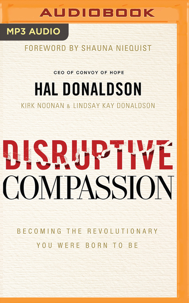 Disruptive Compassion by Hal Donaldson | Goodreads