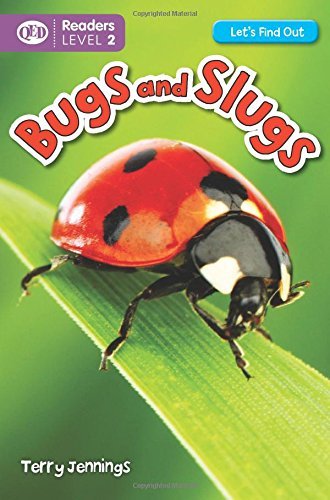 Let's Find Out: Bugs & Slugs by Terry Jennings | Goodreads