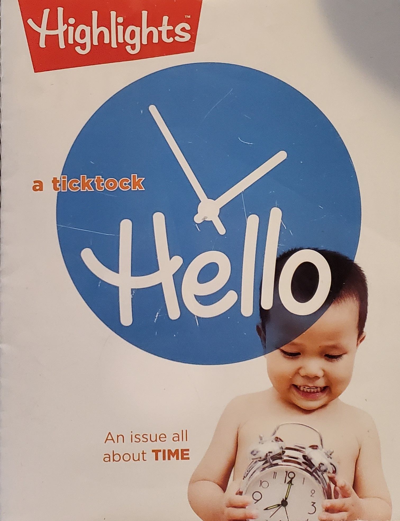 Highlights - a ticktock Hello - An issue all about Time by Highlights ...