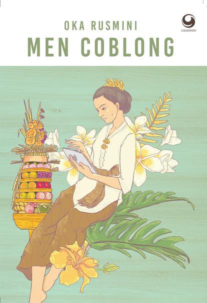 Men Coblong by Oka Rusmini | Goodreads