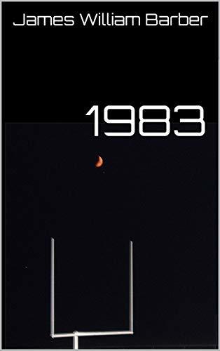 1983 by James William Barber | Goodreads