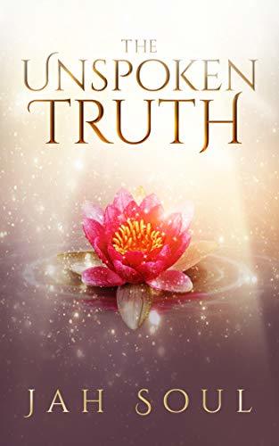 The Unspoken Truth: What All Women Need To Know And Understand About ...