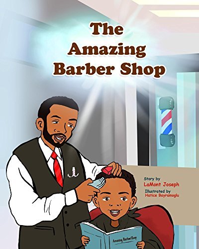 The Amazing Barber Shop by LaMont Joseph | Goodreads
