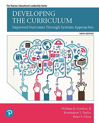 Developing the Curriculum: Improved Outcomes Through Systems Approaches ...