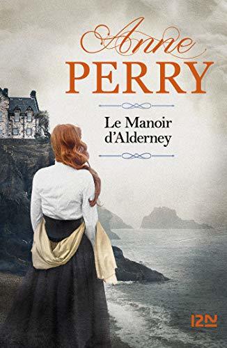 Le Manoir d'Alderney by Anne Perry | Goodreads