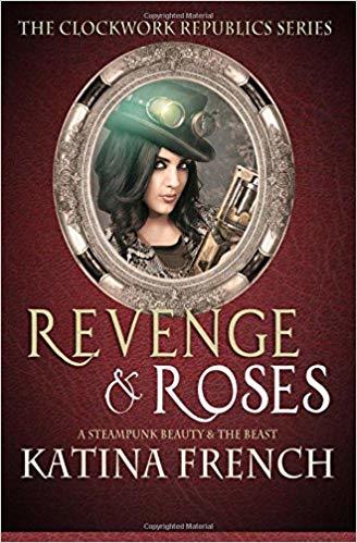 Revenge and Roses by Katina French | Goodreads
