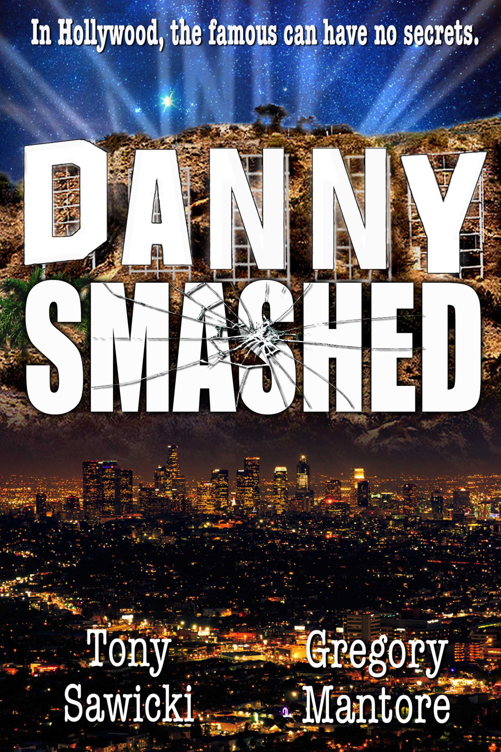 Danny Smashed by Tony Sawicki | Goodreads