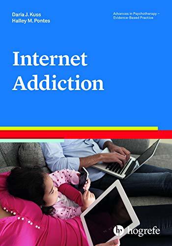 Internet Addiction by Daria J. Kuss | Goodreads