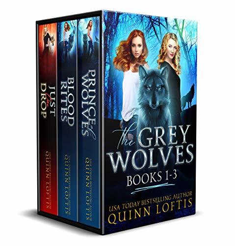 The Grey Wolves Series #1-3 by Quinn Loftis | Goodreads