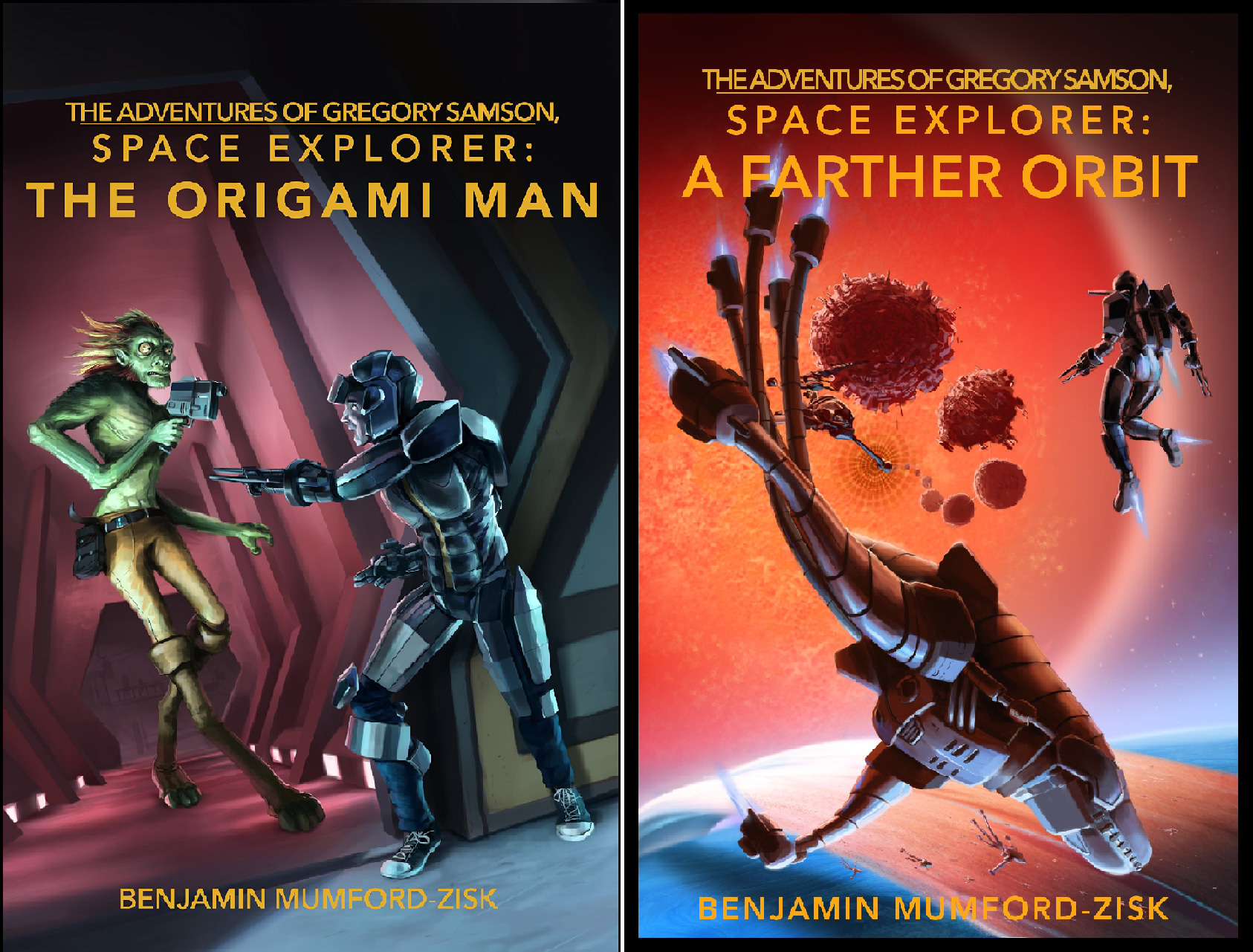 The Adventures of Gregory Samson, Space Explorer by Benjamin Mumford ...