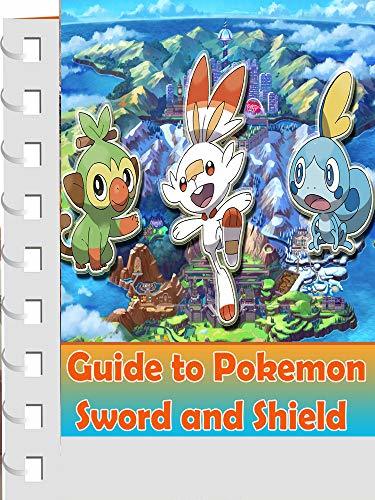 Pokemon Sword and Shield Guide: The Complete Tips and Tricks - Guide ...