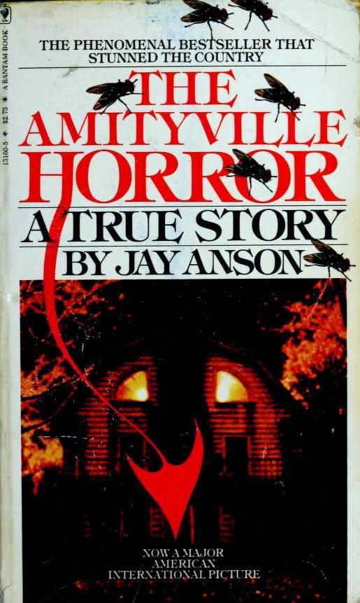 The Amityville Horror: A True Story by Jay Anson | Goodreads