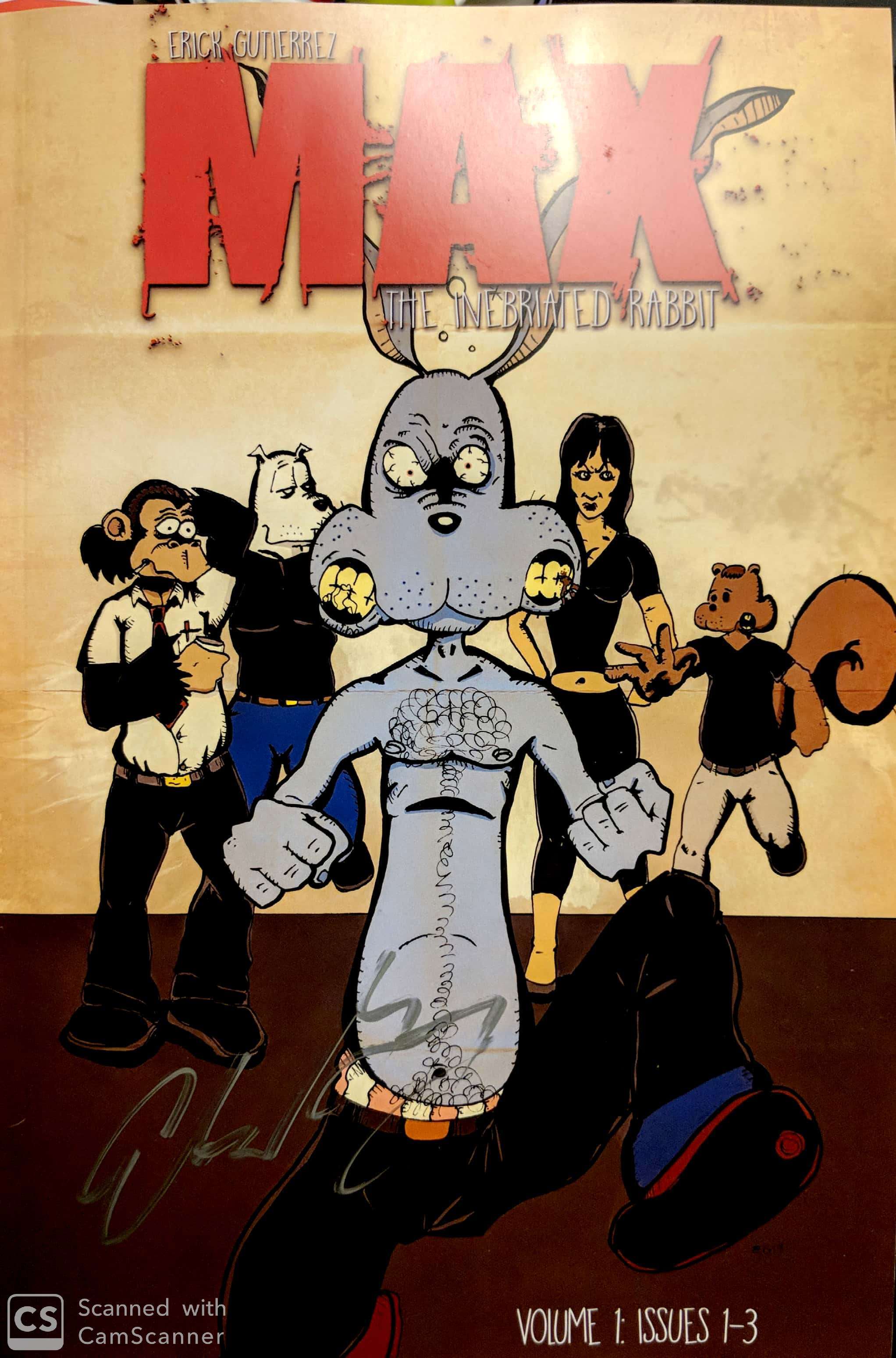 Max The Inebriated Rabbit Volume 1 by Erick Gutierrez | Goodreads