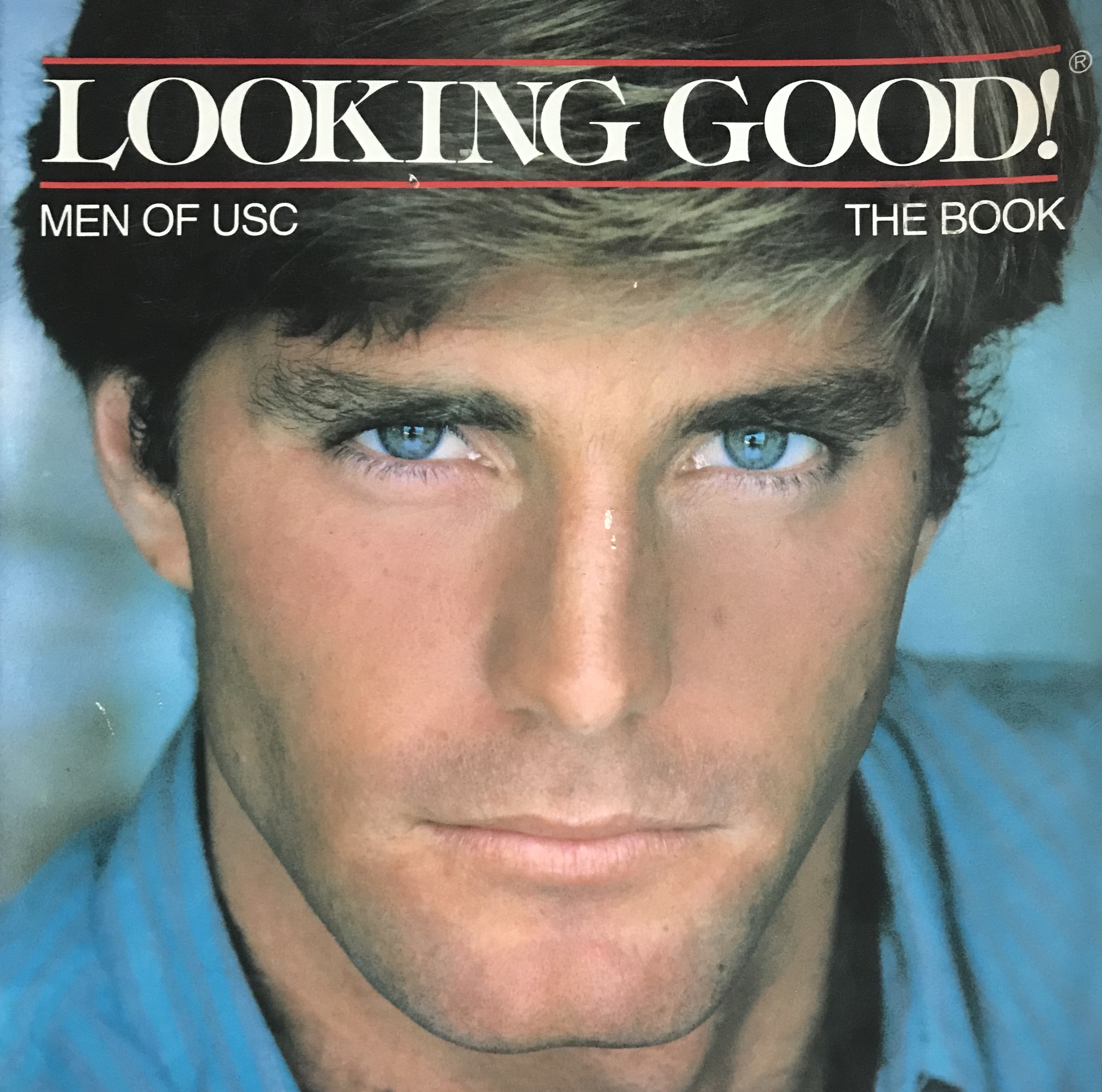 Looking Good! Men of USC: The Book by Jana Lee Ray | Goodreads