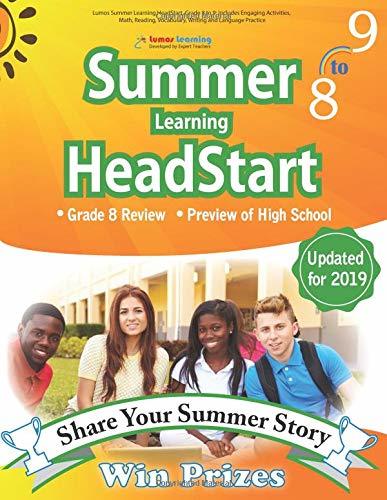 Lumos Summer Learning HeadStart, Grade 8 to 9: Includes Engaging ...