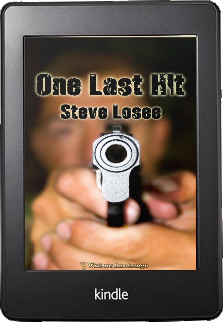 One Last Hit by Steve Losee | Goodreads