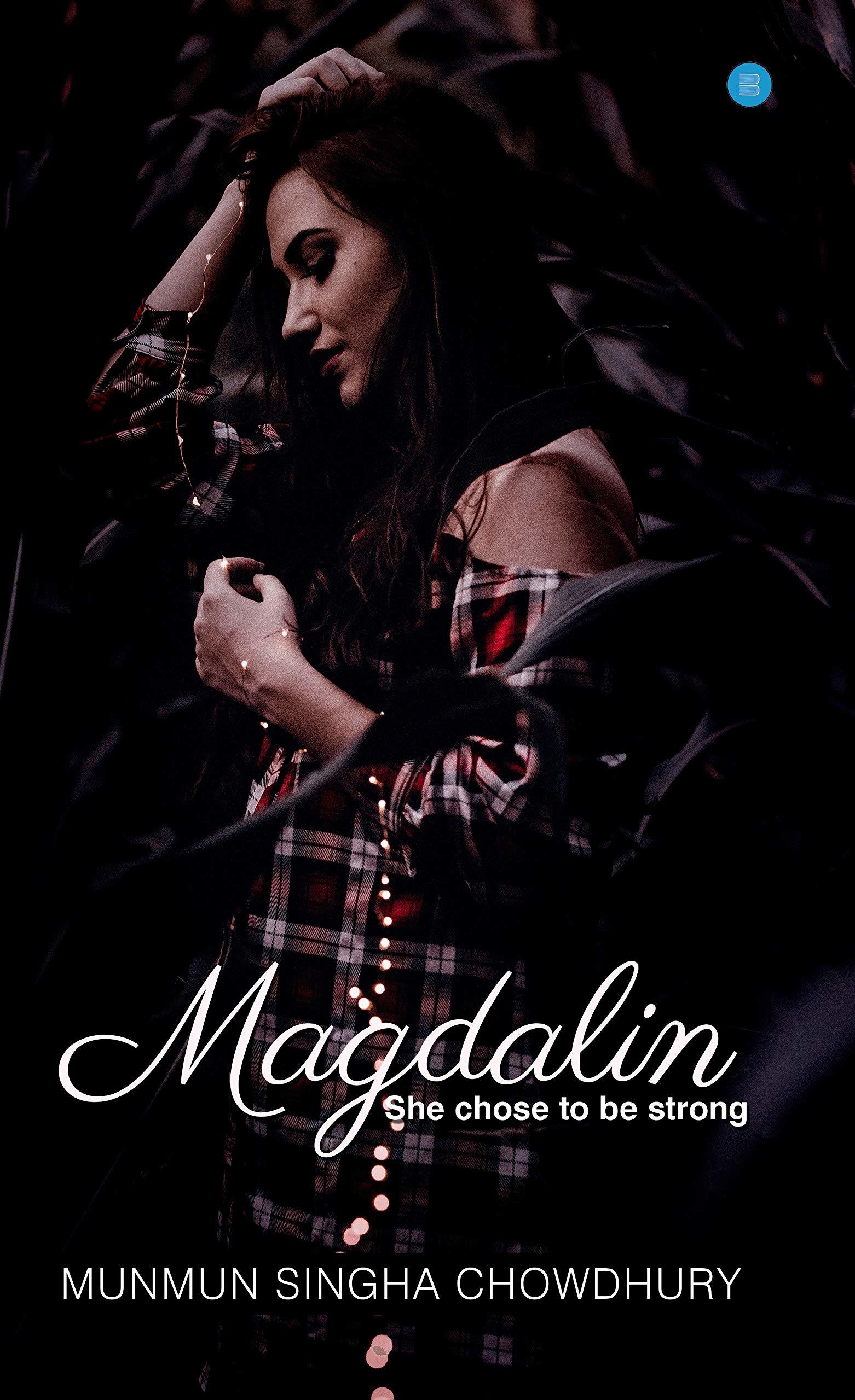 Magdalin by Munmun Singha Chowdhury | Goodreads