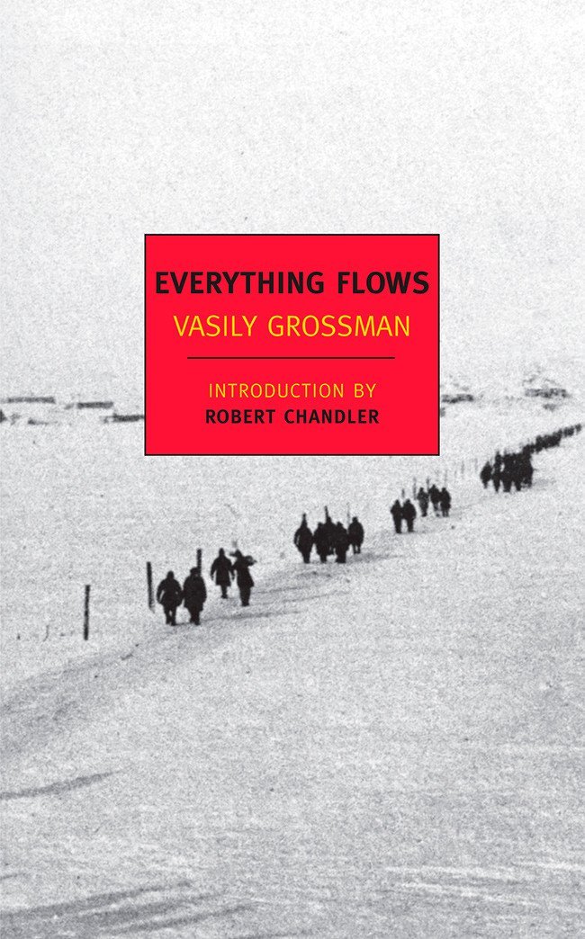 Everything Flows by Vasily Grossman | Goodreads