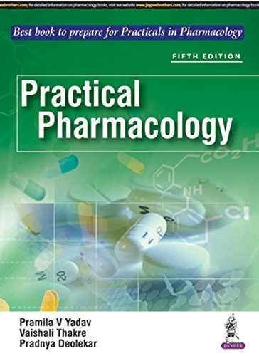 Practical Pharmacology by YADAV PRAMILA V | Goodreads