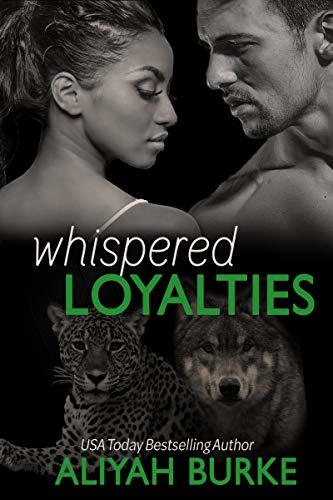 Whispered Loyalties (Tatra Book 2) by Aliyah Burke | Goodreads