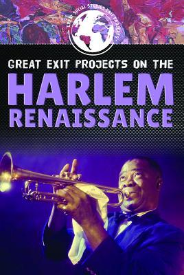 Great Exit Projects on the Harlem Renaissance by Carolyn DeCarlo ...