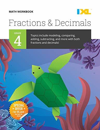 IXL Fractions & Decimals 4th Grade Math Workbooks, 4th Grade Workbook ...