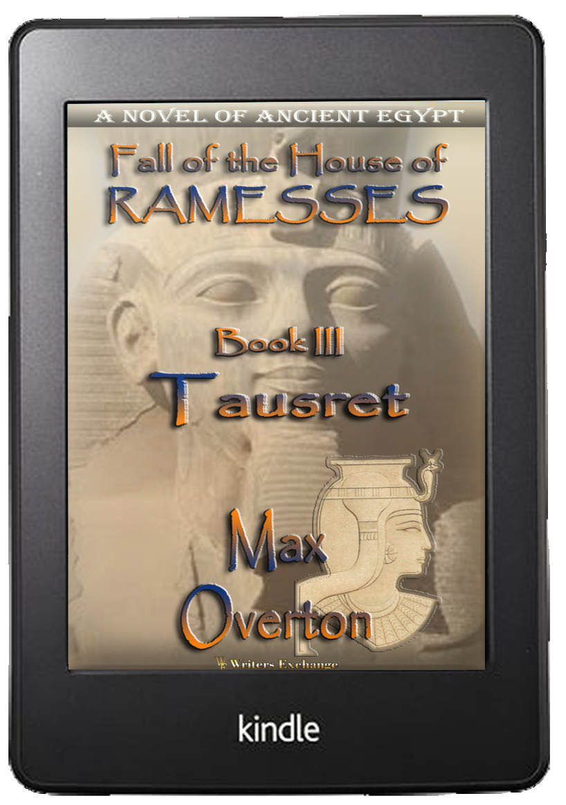 Tausret (Fall of the House of Ramesses, #3) A Novel of Ancient Egypt by Max Overton | Goodreads