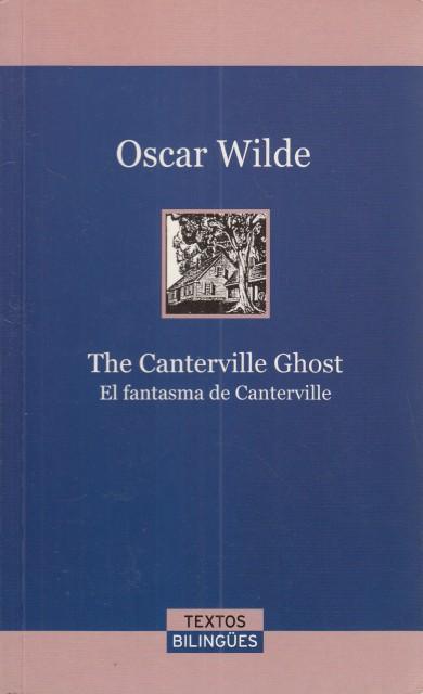 The Canterville Ghost / El fantasma de Canterville by Oscar Wilde ...