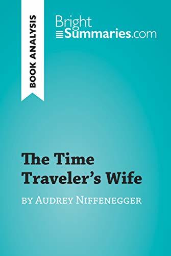 The Time Traveler's Wife by Audrey Niffenegger (Book Analysis ...