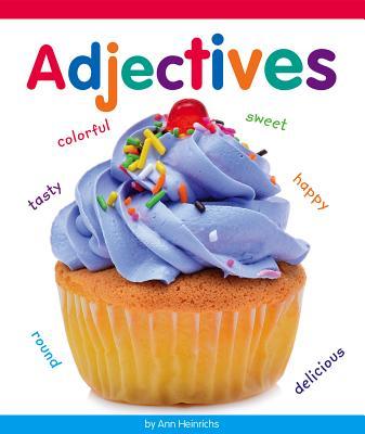 Adjectives (English Grammar) by Ann Heinrichs | Goodreads
